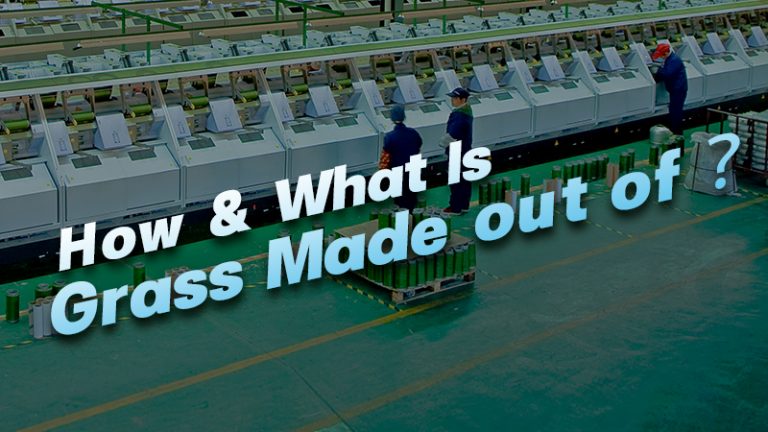 How & What Is Grass Made out of | Artificial Grass Manufacturing - CCGrass