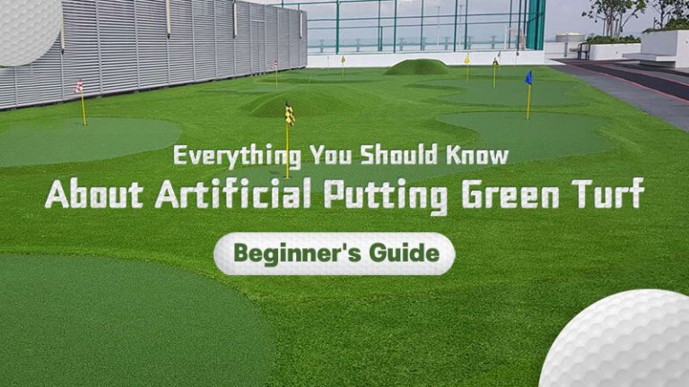 Beginner’s Guide to Artificial Putting Green Turf